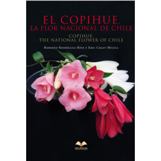 El Copihue. La flor nacional de Chile